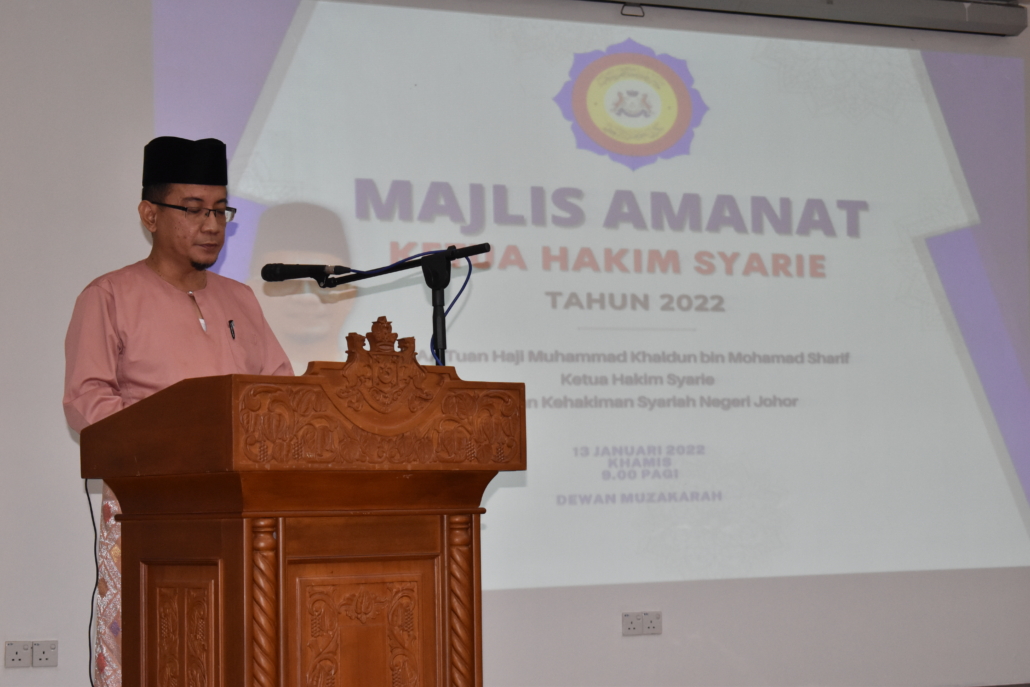 Majlis Amanat Ketua Hakim Syarie Jabatan Kehakiman Syariah Negeri Johor Pada 13 Januari 2022 